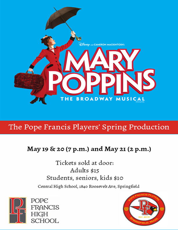 Pope Francis Players to present ‘Mary Poppins’ May 19-21
